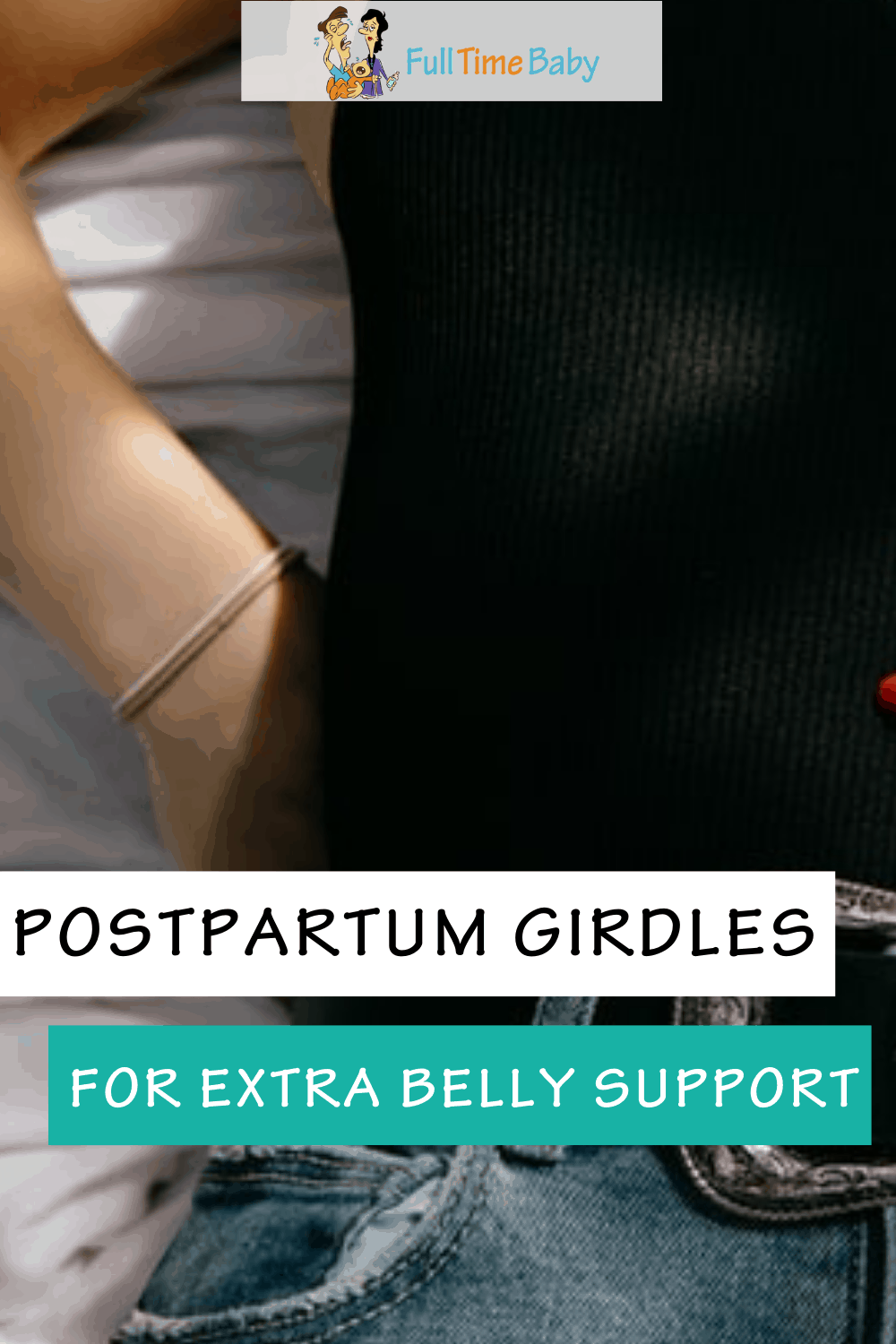Postpartum Girdles For Extra Belly Support - Full Time Baby