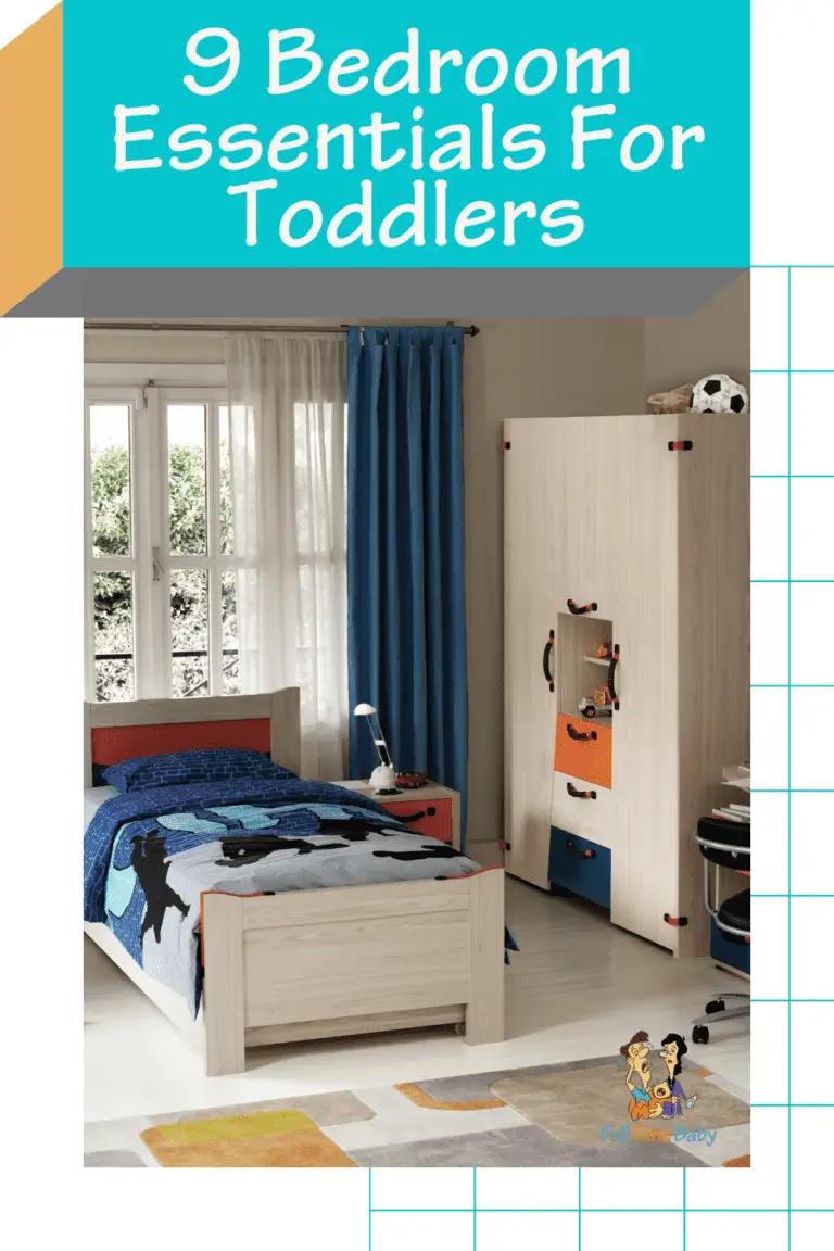 9 Bedroom Essentials for Toddlers - Full Time Baby
