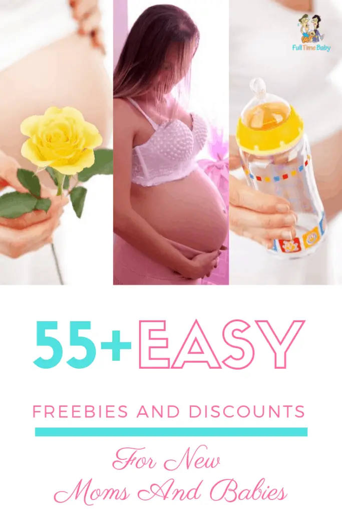 55+ Easy Freebies And Discounts For New Moms And Babies - Full Time Baby
